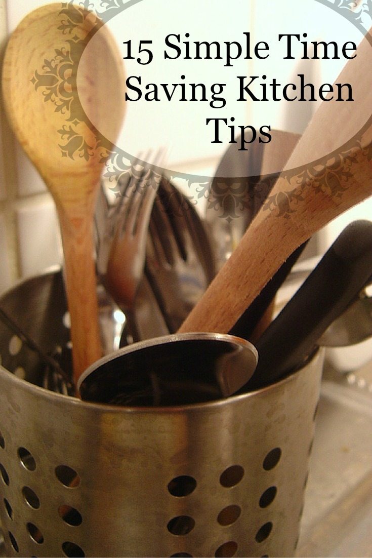 15 Simple Time Saving Kitchen Tips - Jenny Irvine